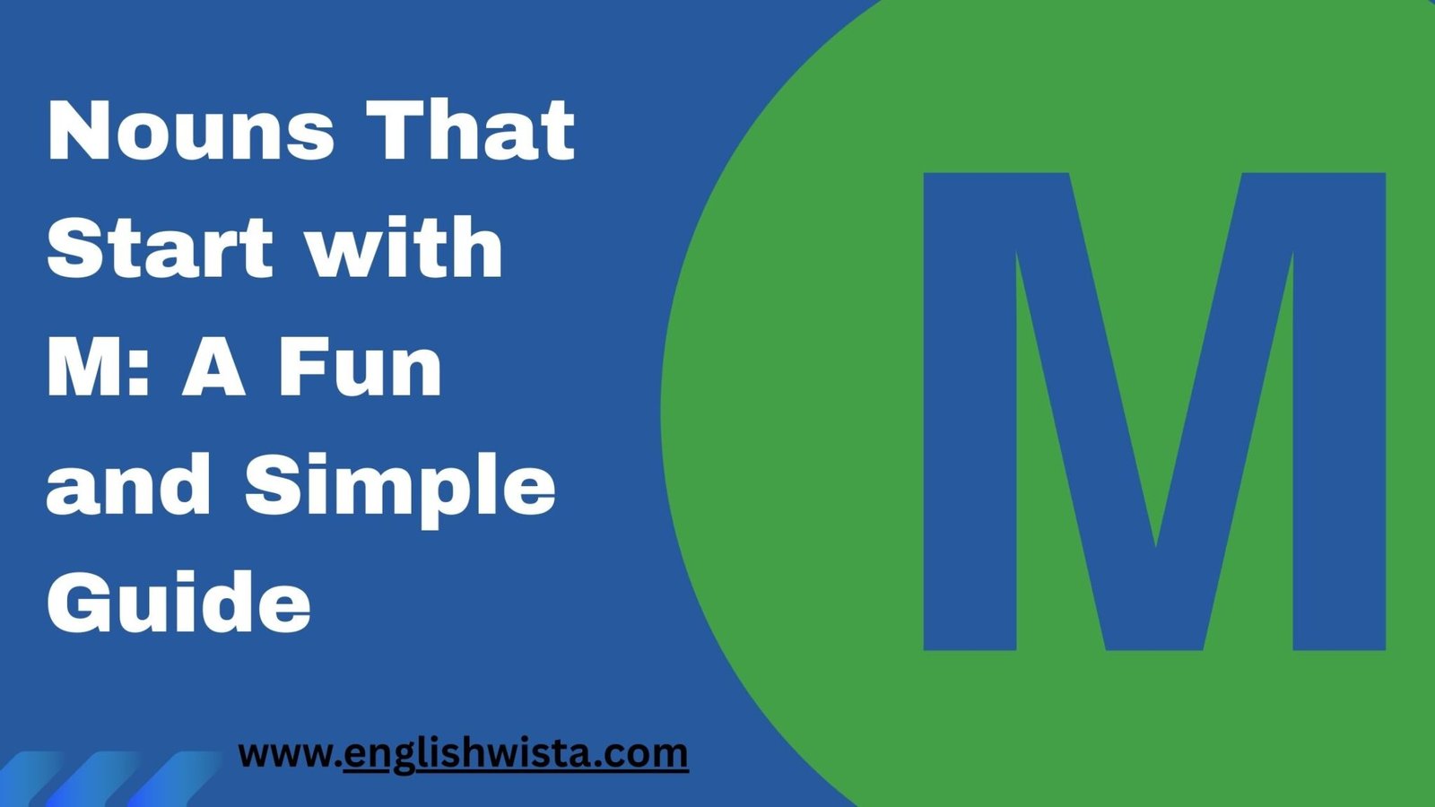 Nouns That Start with M: A Fun and Simple Guide - English Wista